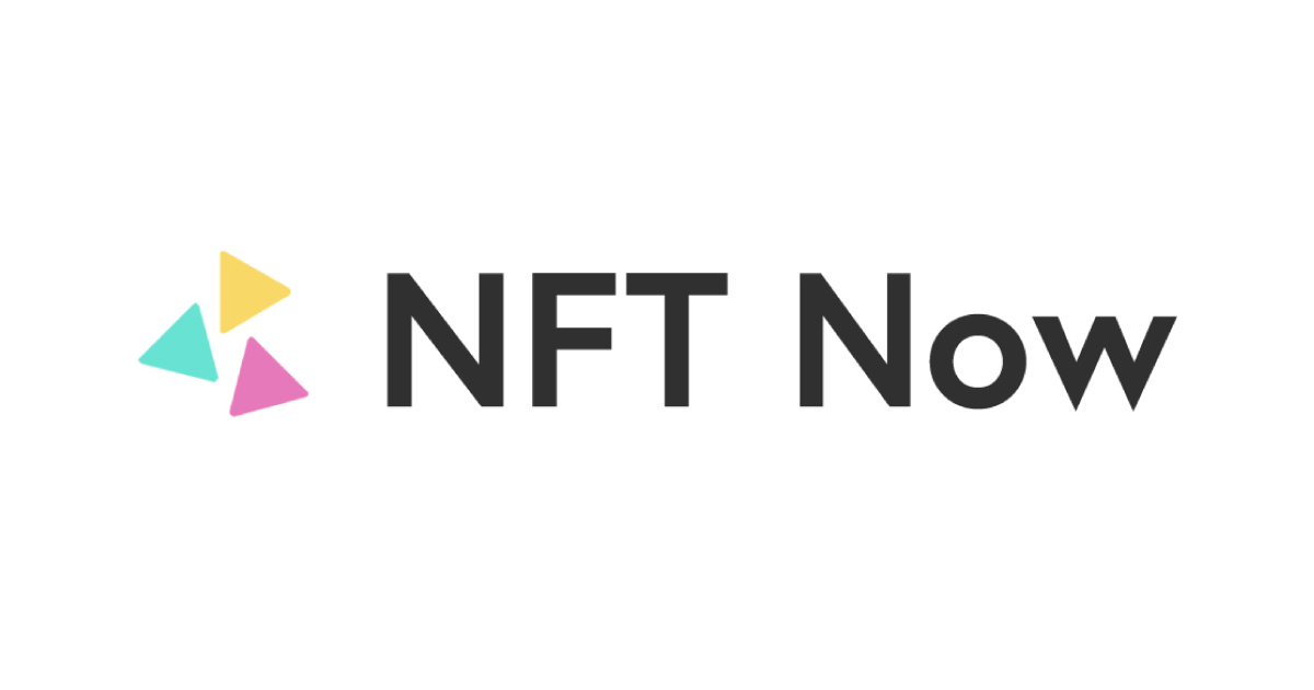 NFT Now｜国内最大級のNFT情報メディア - NFTをゼロから学べる総合情報サイト『NFT Now』 NFT、OpenSea ...